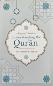 A Beginner’s Guide to Understanding the Qur’an - Al-Mawrid U.S.